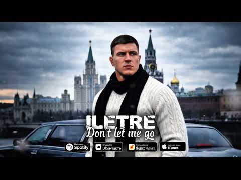 ILETRE - Don’t let me go “это песня о нём,о том самом красавчике» #bodyguard #russianboy #russia 