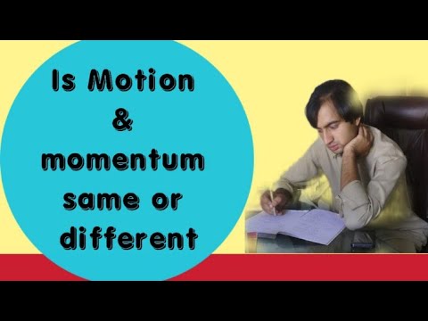 Difference between motion and momentum | Physics | Concept of physics ...