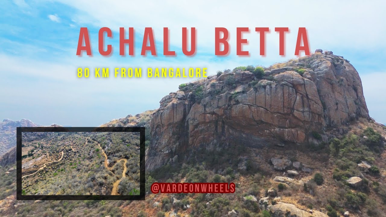 Achalu betta | Best of off road trails near Bangalore | One day trip ...