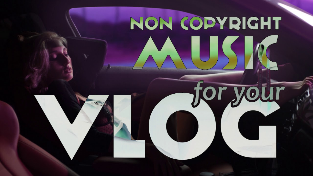 Space Lady Non Copyrighted Music for your Vlog - YouTube