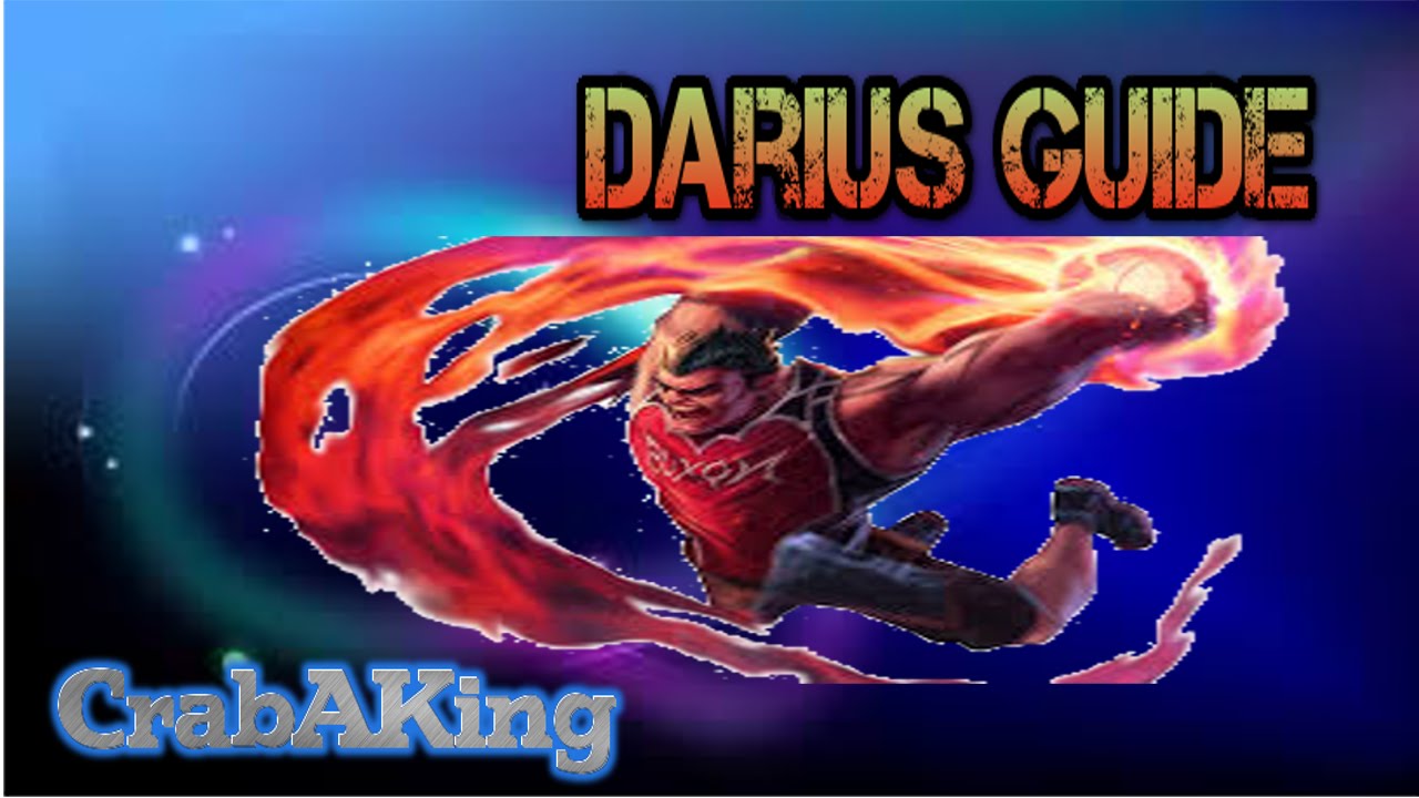 League of Legends Darius Guide #8 - YouTube