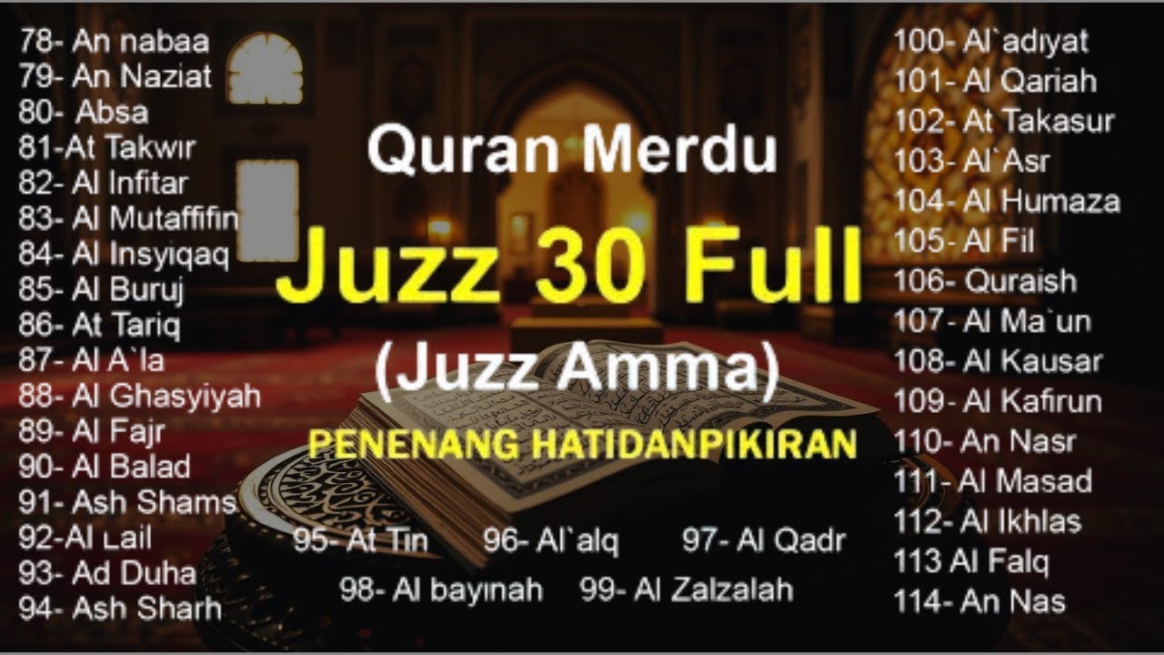 Murotal Al Quran Merdu Juz 30 (Juz Amma) - NEW beautiful Quran ...