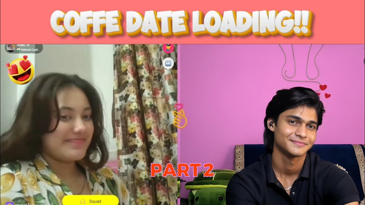Coffee Date Loading☕️ | Part 2 | UNFILTERED By Prankur - YouTube