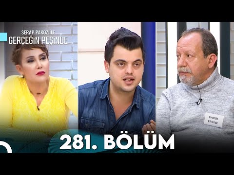 Gerçeğin Peşinde 281. Bölüm