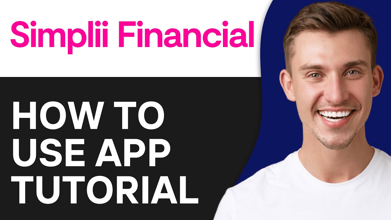 How To Use Simplii Financial App (2O25) | Full Guide - YouTube