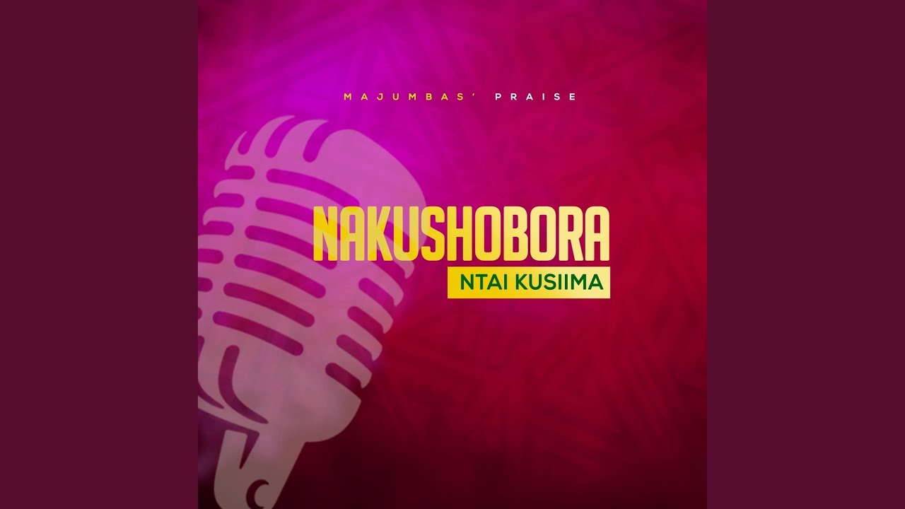 Nakushobora Ntai Kusiima - YouTube