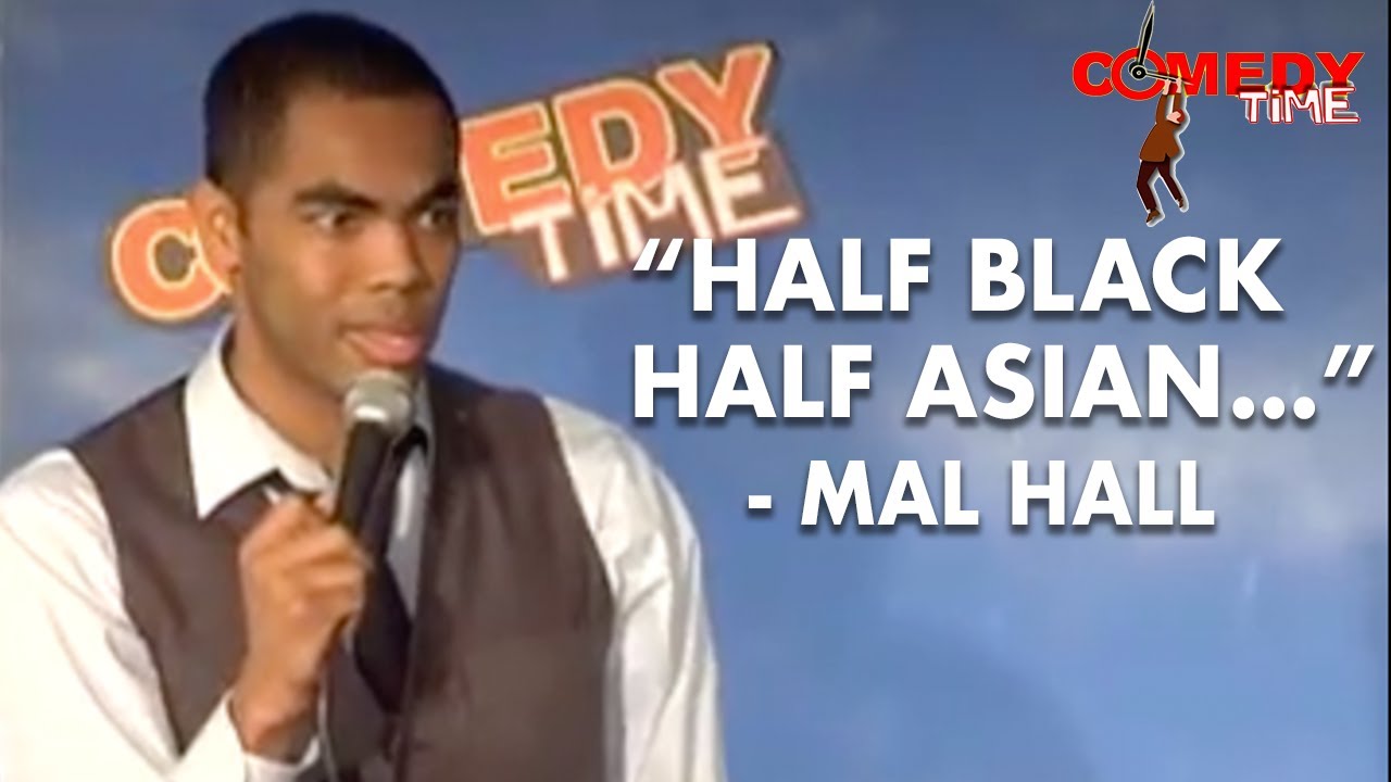 Half Black | Mal Hall | Comedy Time - YouTube