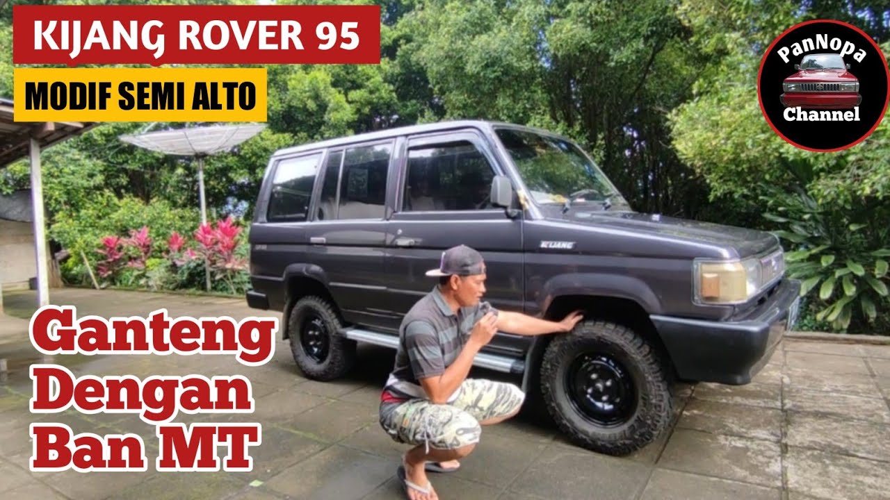 Toyota Kijang Rover, modif semi alto tahun 95, jadi ganteng dengan ban ...