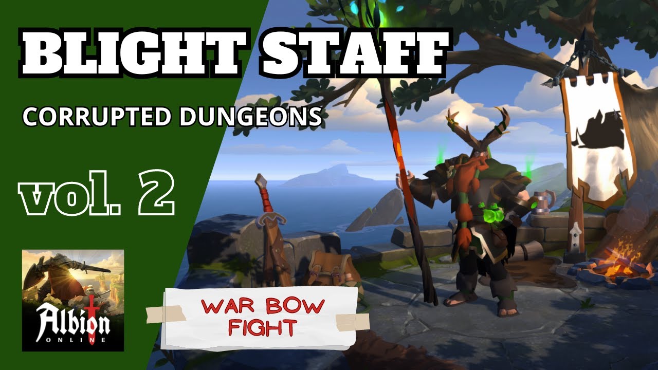 Blight Staff vs War Bow, Albion Online, vol 2 - YouTube