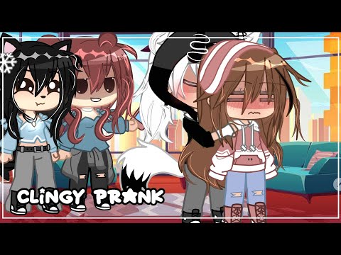 Clingy prank on Jorgi #gacha #gachaclub #pranks #fyp #trending 