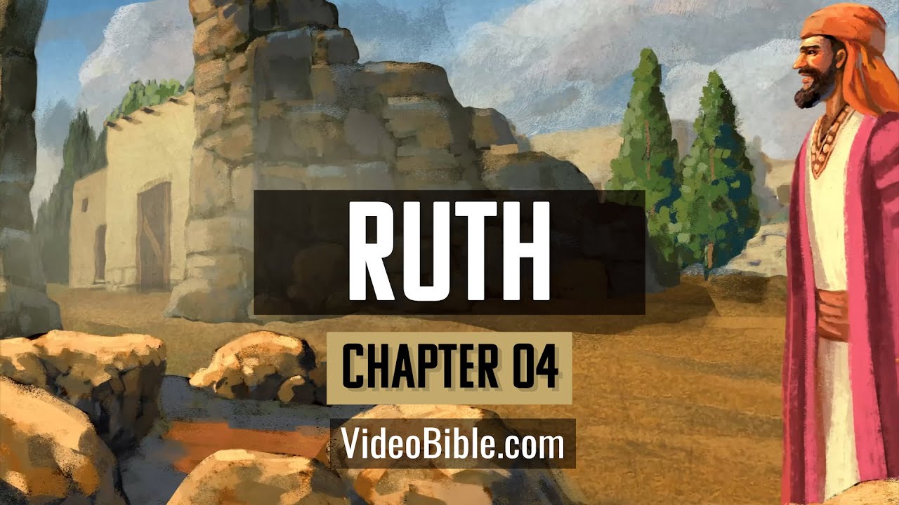 Ruth | Chapter 4 | VideoBible.com - YouTube