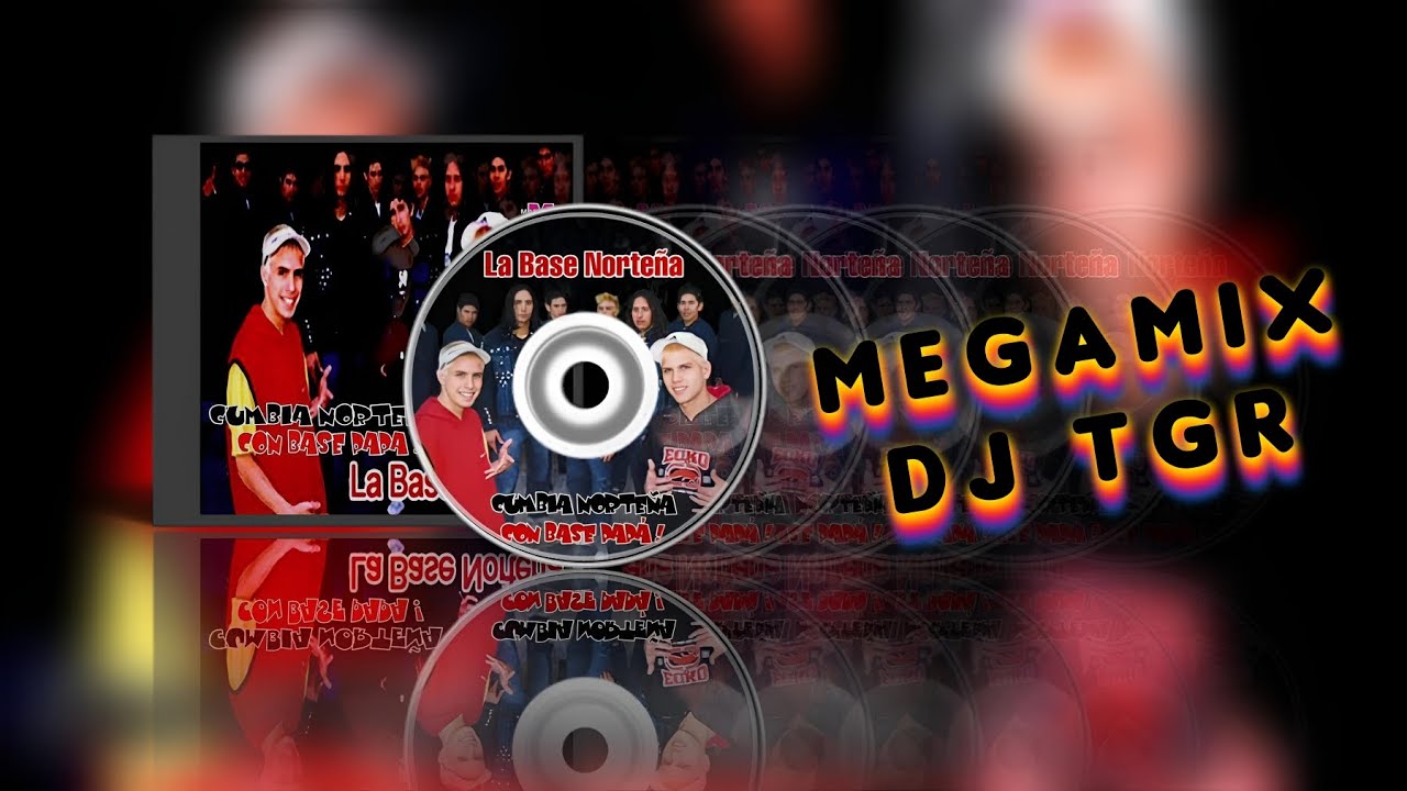 LA BASE NORTEÑA - CUMBIA NORTEÑA CON BASE PAPA MEGAMIX DJTGR - YouTube