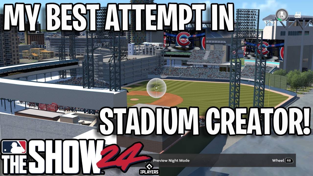 Is Stadium Creator To Hard To Use For Beginners In MLB The Show 24 ...