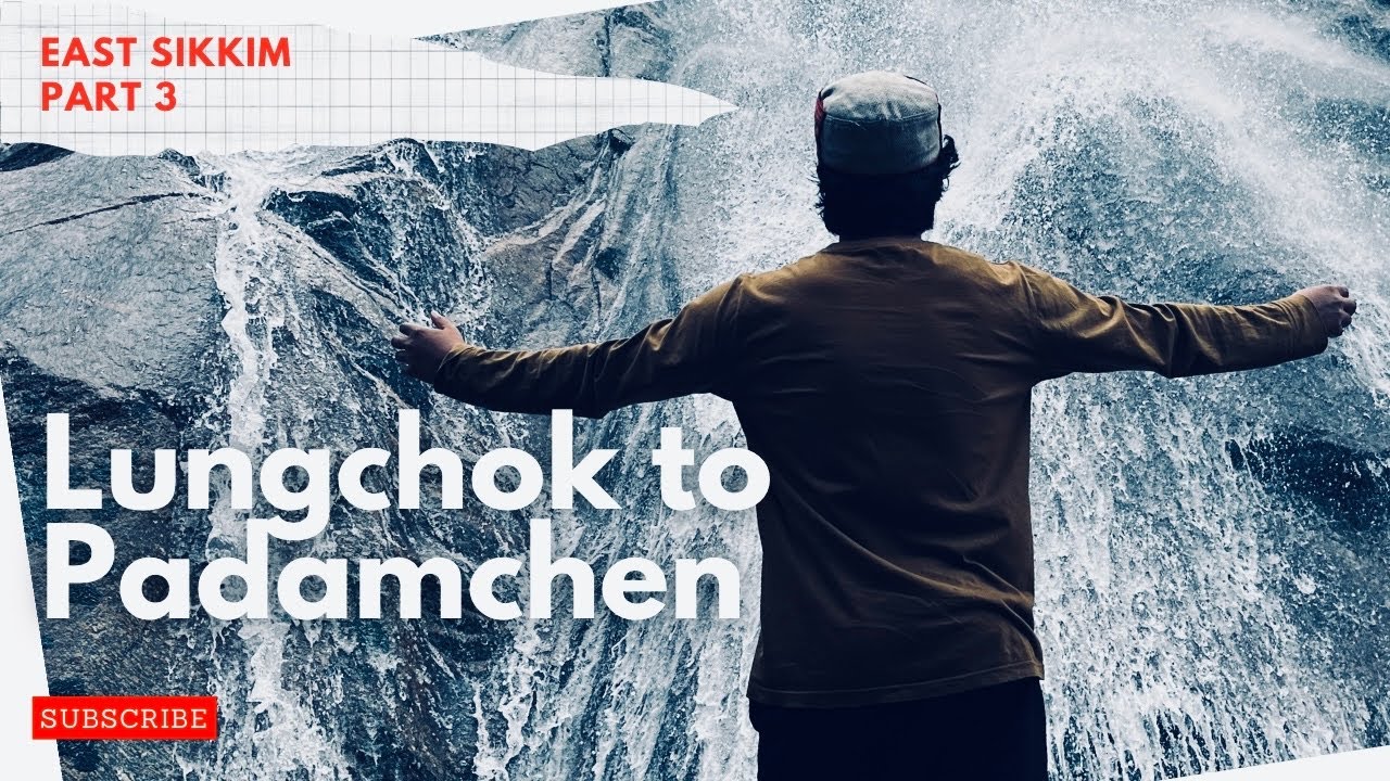 Trip to East Sikkim | Day3 - Lungchok to Padamchen - YouTube
