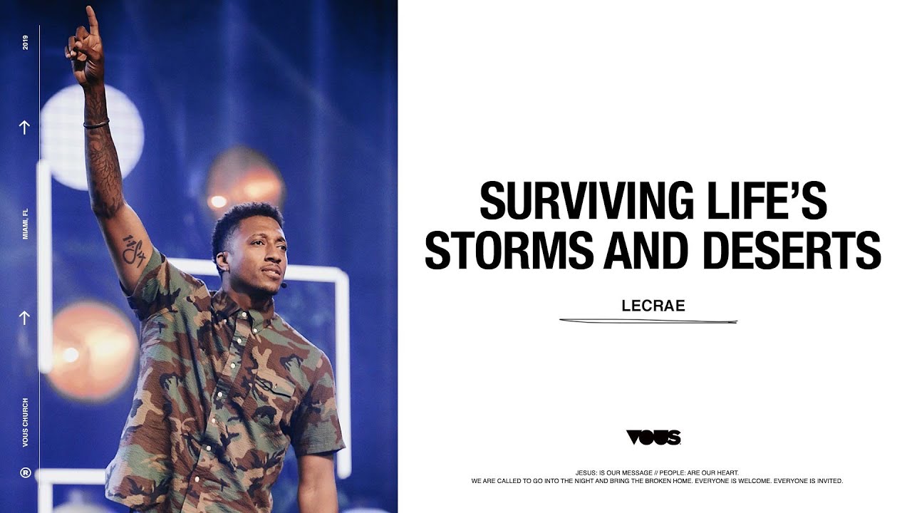 Lecrae — Surviving Life’s Storms and Deserts - YouTube