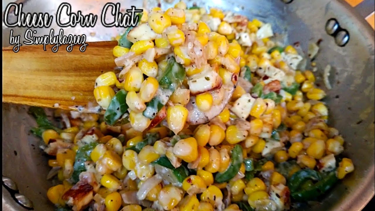 Cheese Corn Chat || How to make cheese corn chat at home #simplylazeez ...