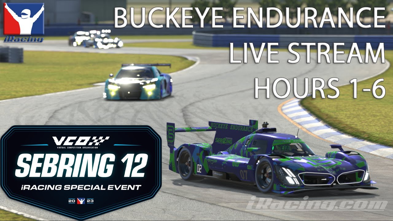 2023 iRacing 12 Hours of Sebring - Hours 1 - 6 - No Audio - Sorry ...