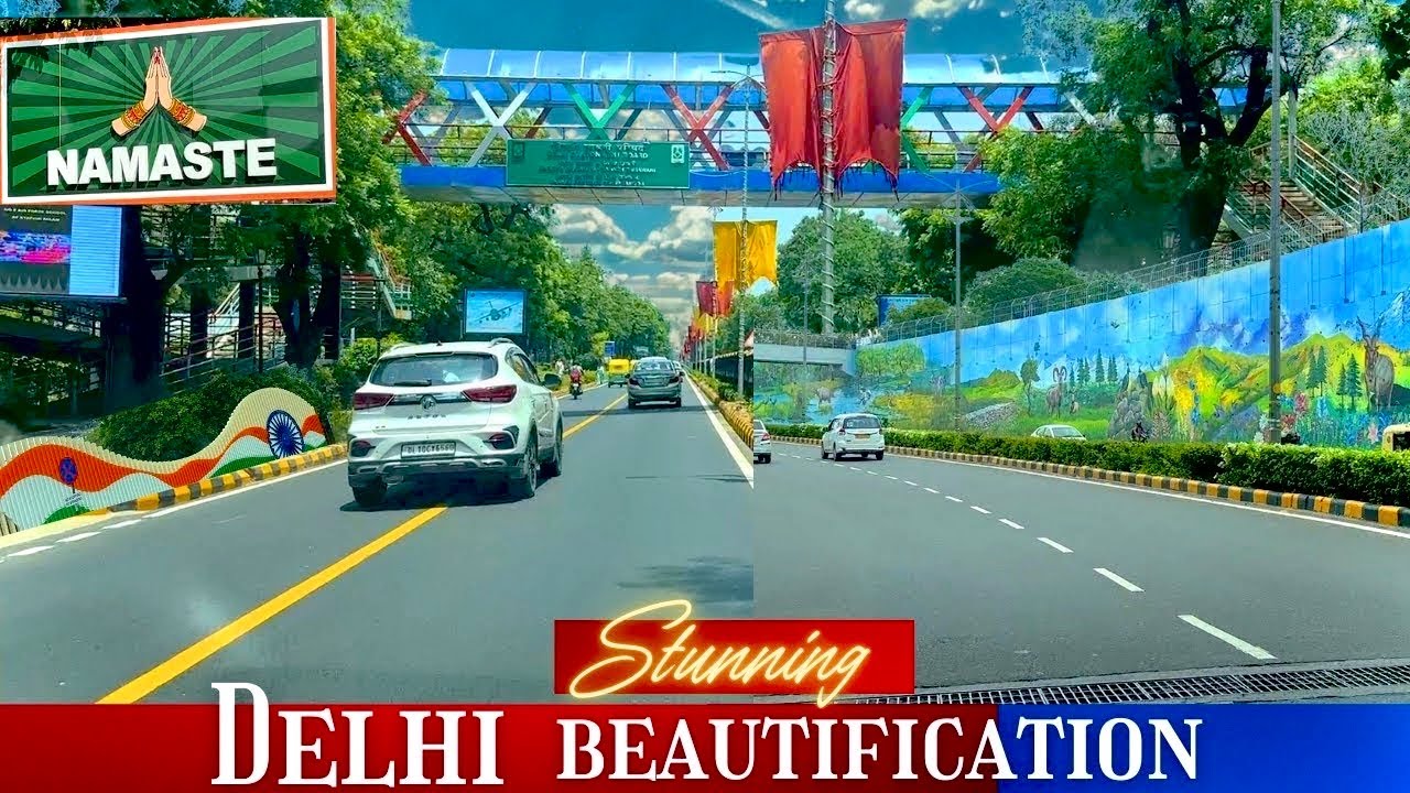 New India: Delhi Beautification Magic - GREEN Corridors & Stunning ...