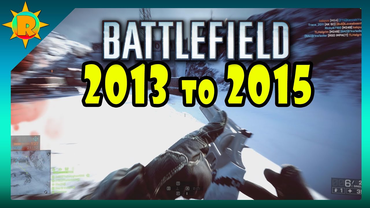 State of Battlefield - 2013 to 2015 review - YouTube