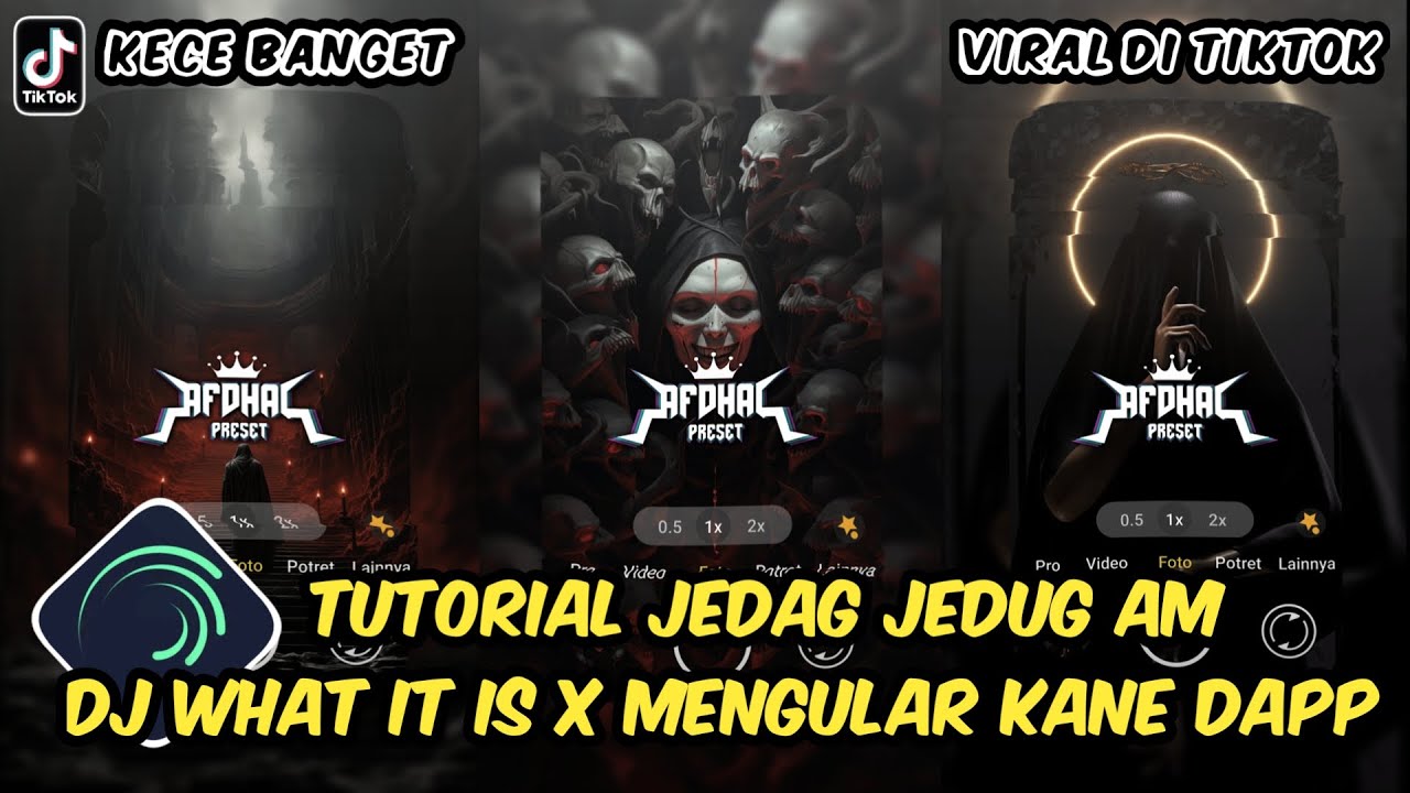 Tutorial Jedag Jedug Alight Motion DJ What It Is X Mengular Kane Dapp ...