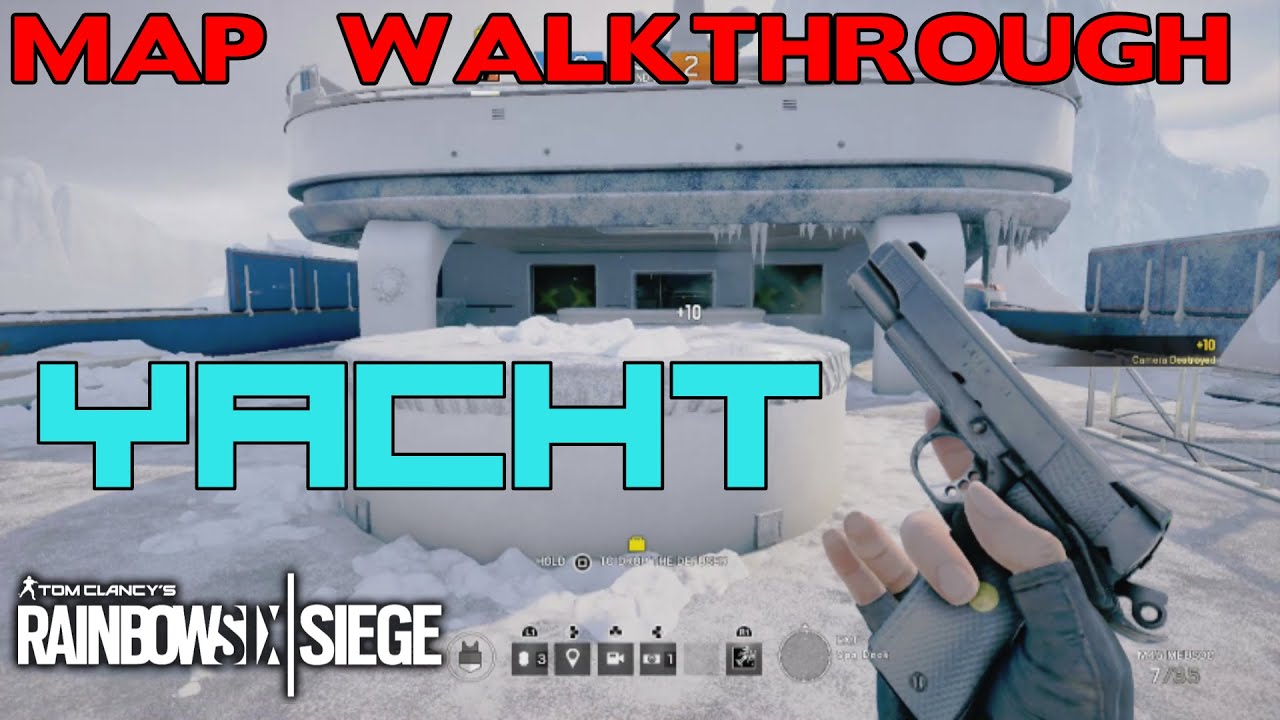 YACHT WALKTHROUGH - Rainbow Six Siege New Map - YouTube