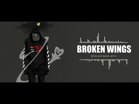 Broken Wings - Ringtone | Ringtones Epic