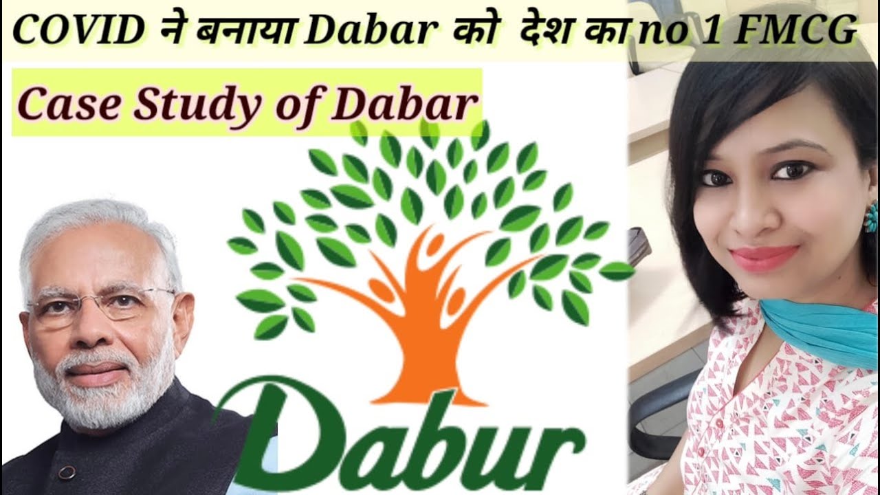 Case Study of Dabar. Why Dabar becomes number 1 FMCG after COVID. Why ...
