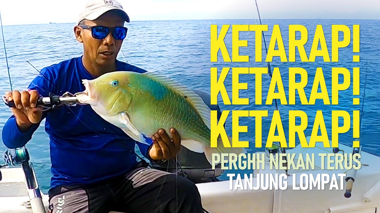 Ketarap ! Ketarap ! Perghh Nekan Kuat di Tanjung Lompat | Blackspot ...
