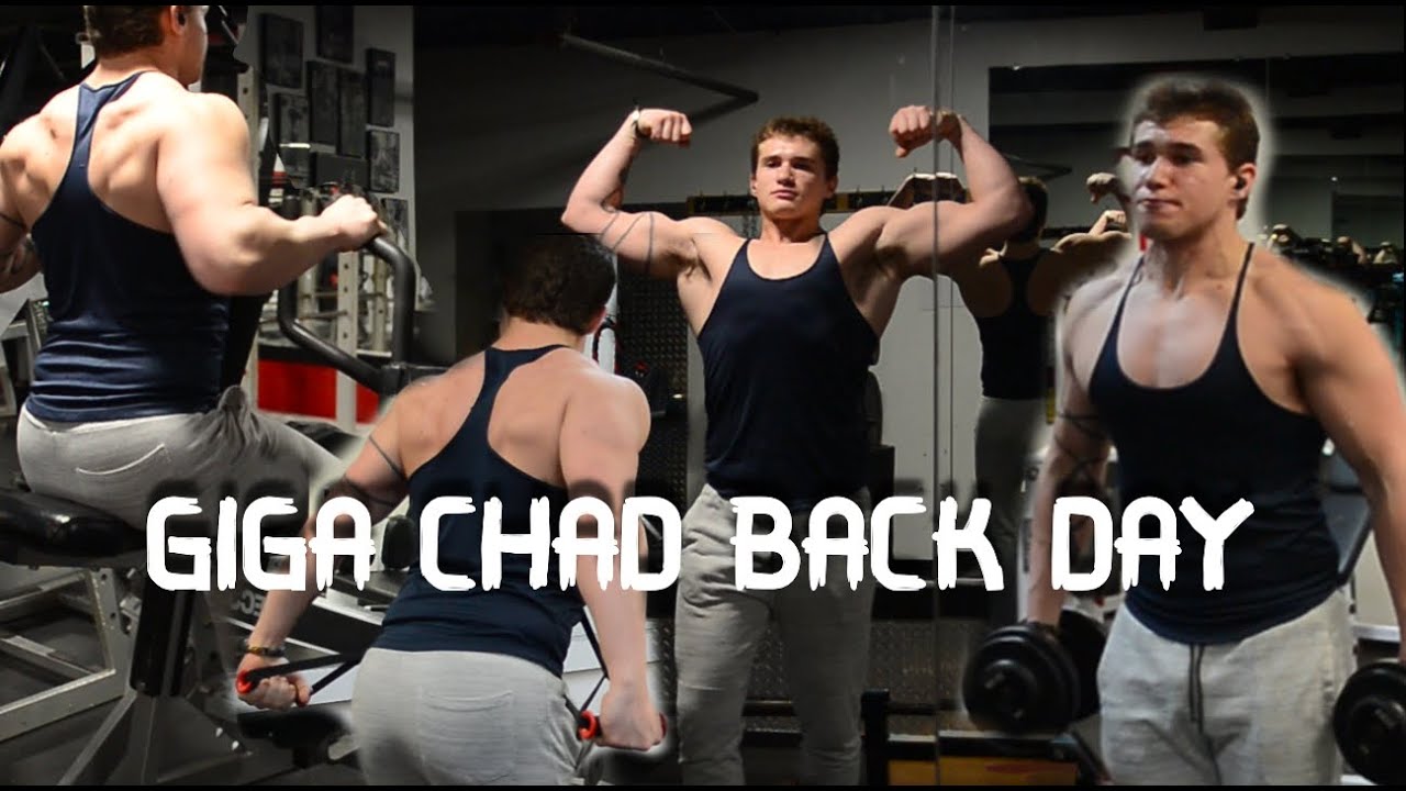 Young Giga Chad Back Day... - YouTube