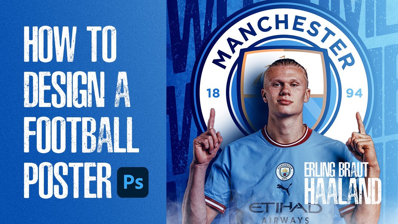 HOW TO DESIGN A FOOTBALL POSTER IN PHOTOSHOP💻🔥 - YouTube