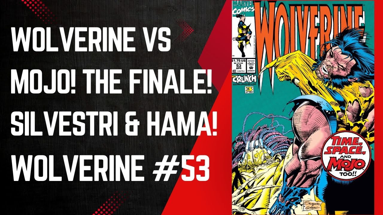 Wolverine Vs Mojo! Wolverine #53, Marc Silvestri & Larry Hama, Marvel ...