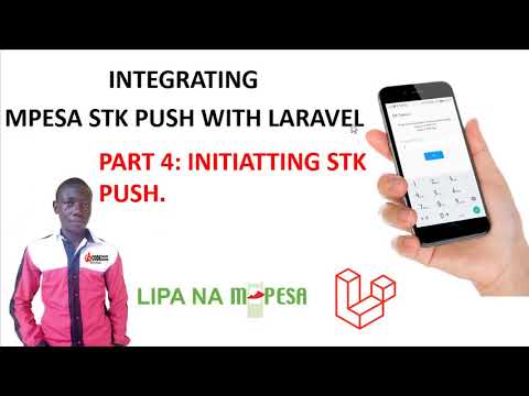 HOW TO INTEGRATE MPESA STK PUSH WITH LARAVEL: INITIATING STK PUSH - YouTube