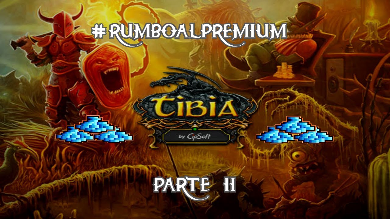 💲 COMO CONSEGUIR PREMIUM EN TIBIA GRATIS /💲 #RUMBOALPREMIUM / PARTE II ...