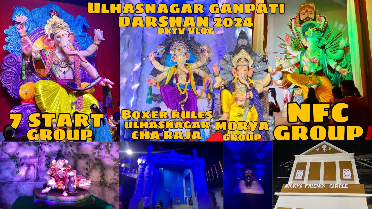 ULHASNAGAR GANPATI DARSHAN 2024 ULHASNAGAR CHA RAJA 7STARGROUP NFCGROUP ...