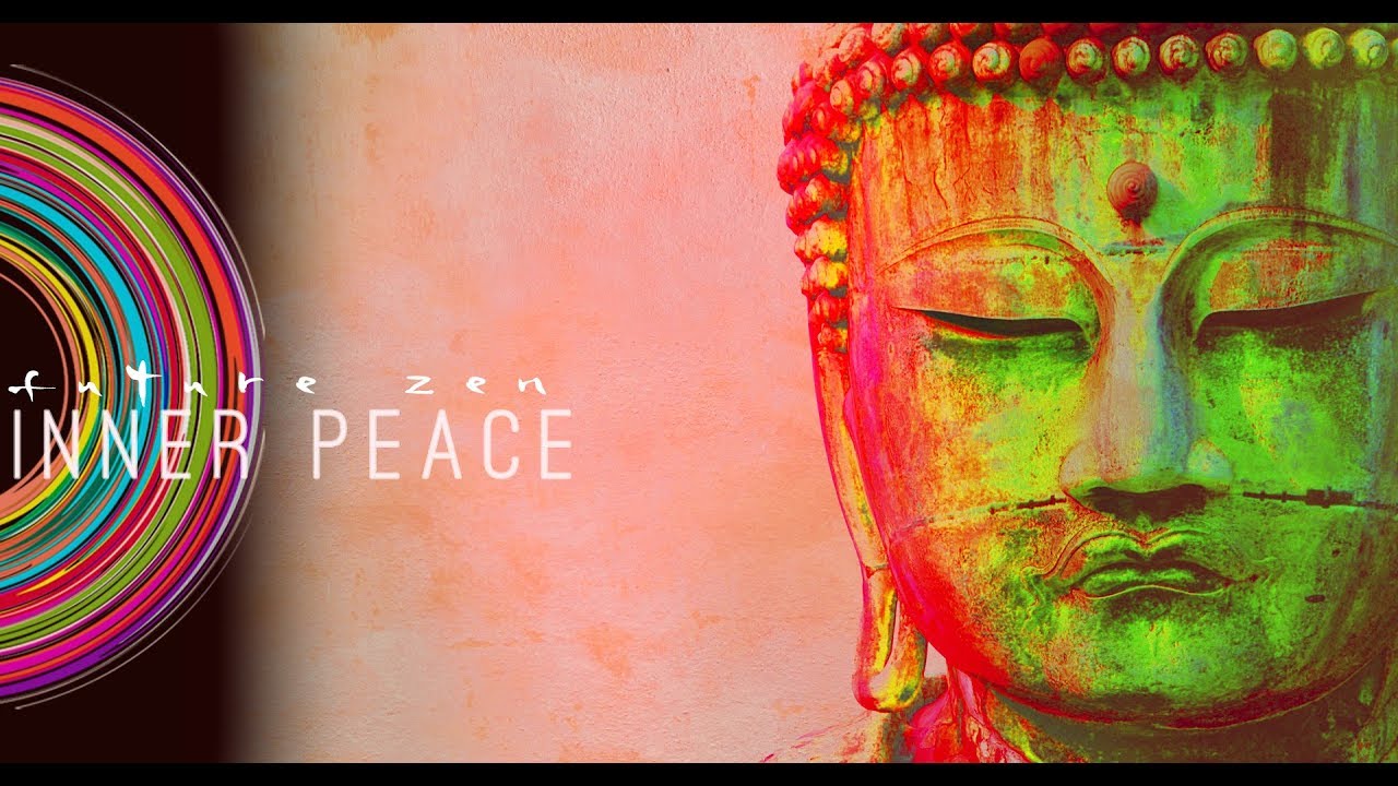 Future Zen - INNER PEACE - YouTube