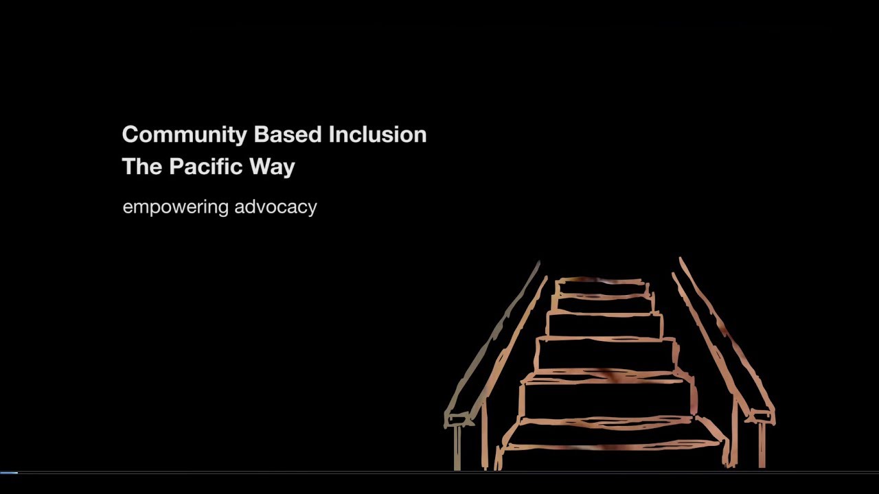 Community Based Inclusion, The Pacific Way: Empowering advocacy - YouTube