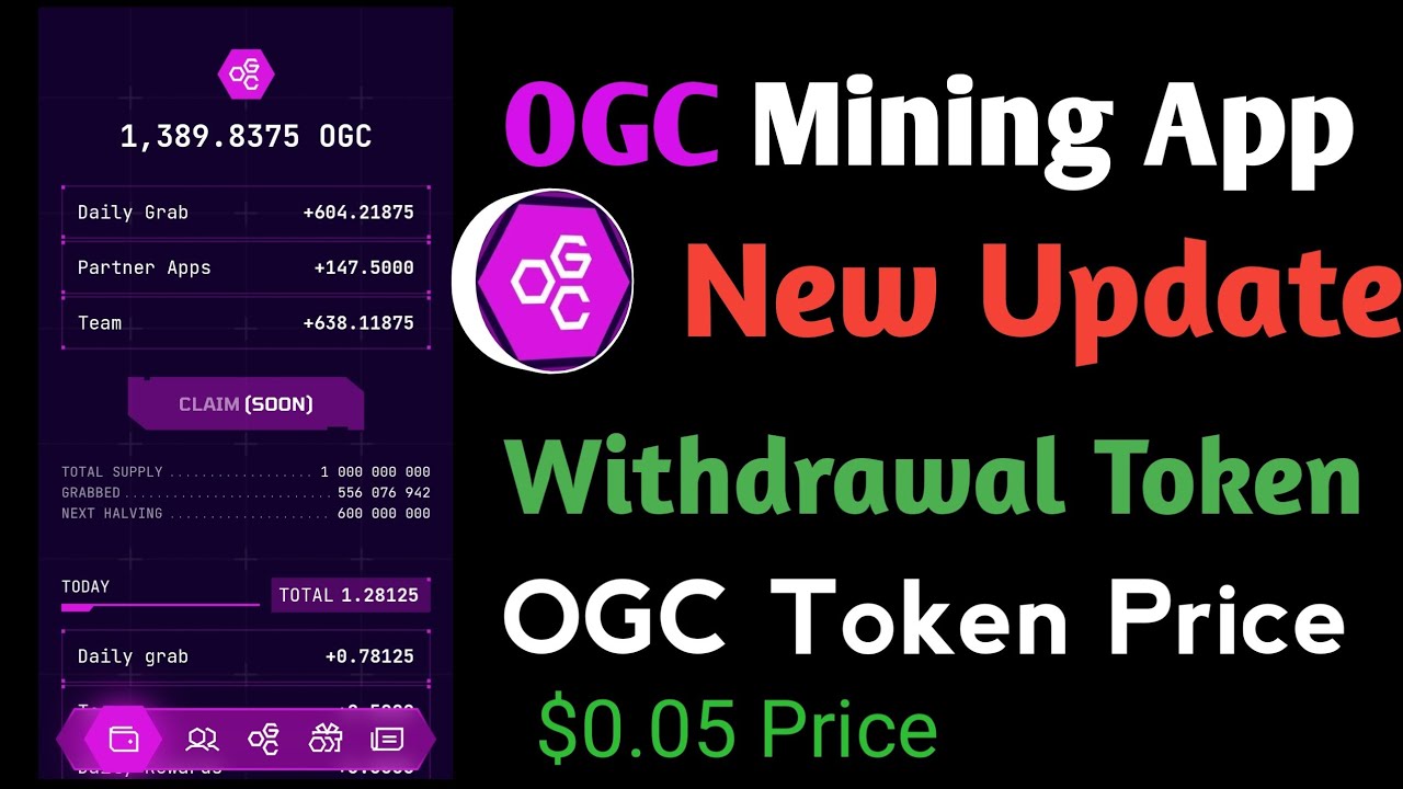 OGC Mining App New Update | OGC Token Withdrawal | OGC Token Price ...