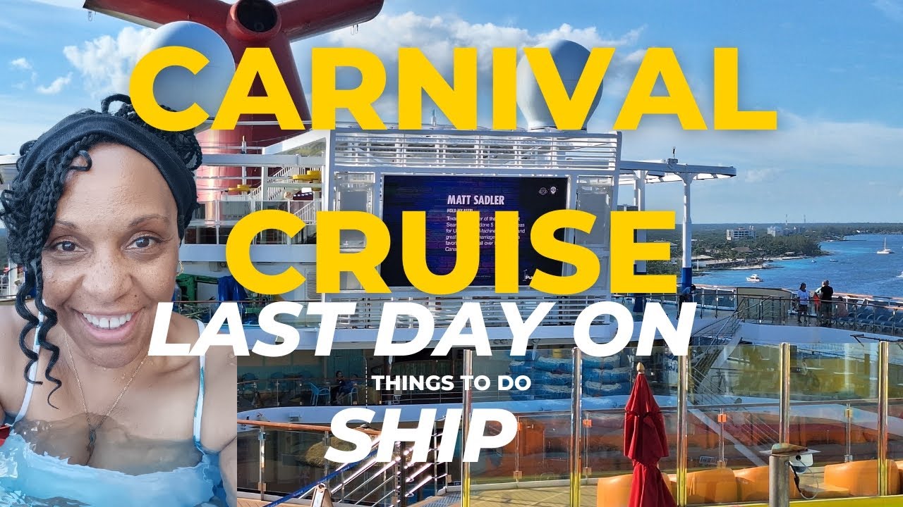 Carnival Cruise | Things to Do | Last Sea Day - YouTube
