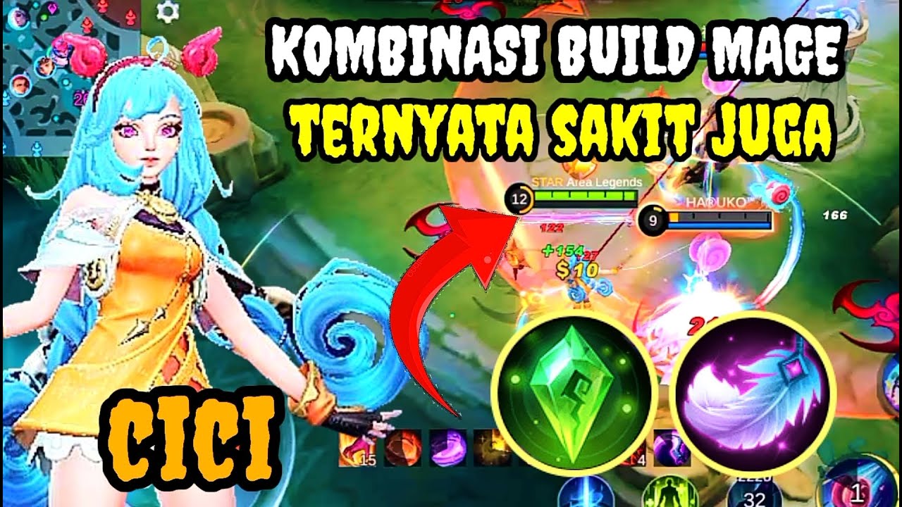Cobain cici pakai build mage | Gameplay cici | best build cici | mobile ...