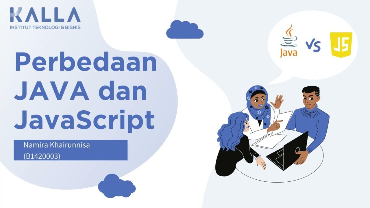 Perbedaan JAVA dan JavaScript Apa Sih? - YouTube