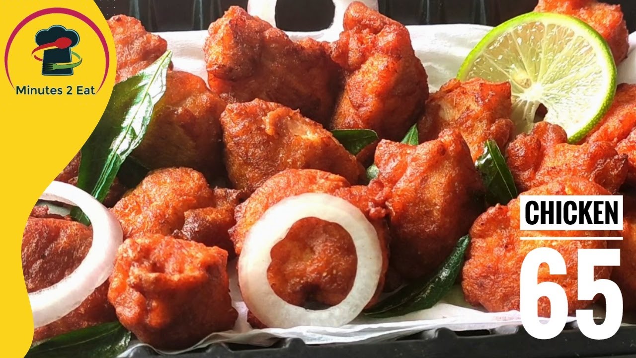 Chicken 65 recipe | Hot & Spicy chicken 65 | Minutes 2 Eat chicken 65 ...