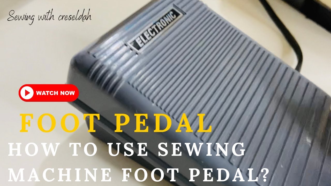 Learn How to Control Sewing Machine Foot Pedal, Control speed - YouTube