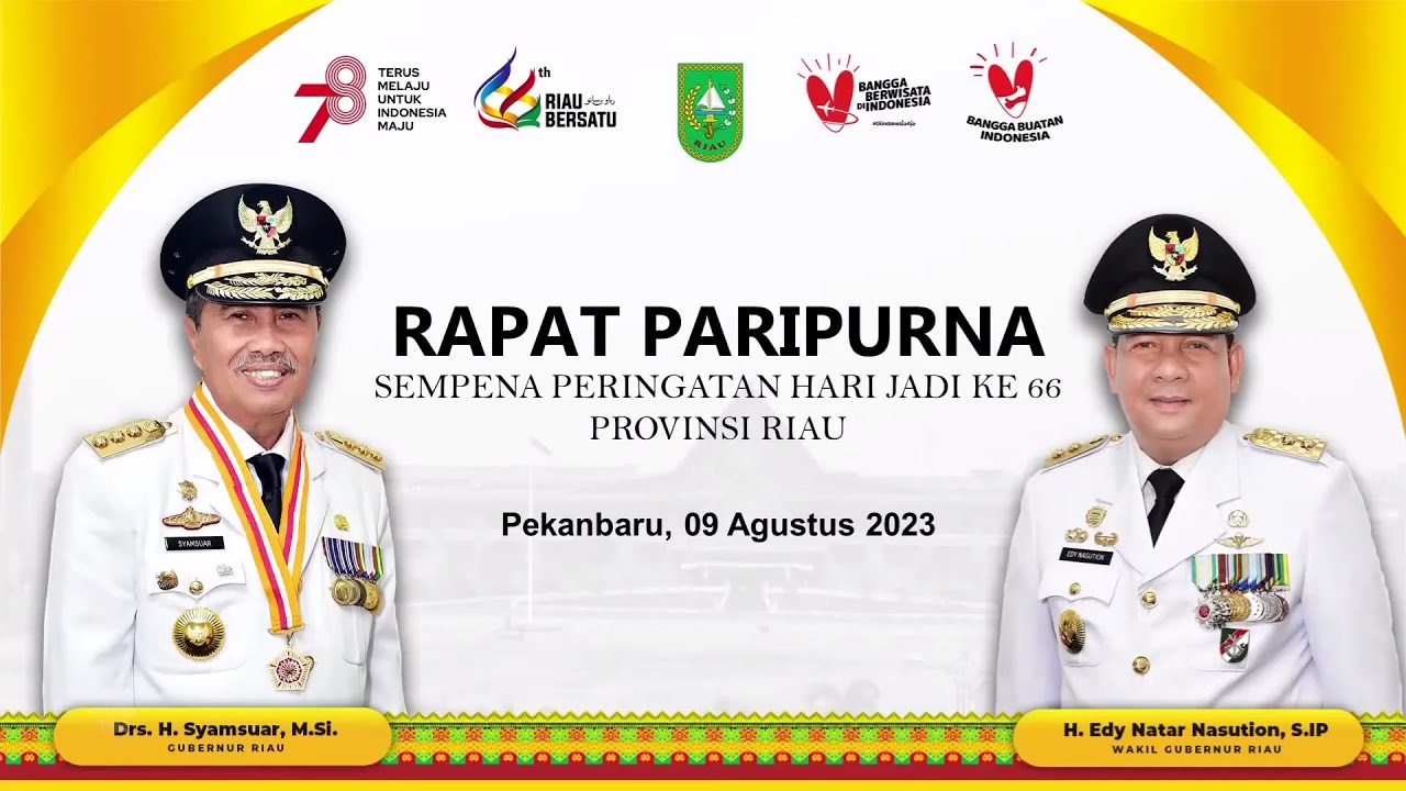 Rapat Paripurna DPRD Prov. Riau Dalam Rangka Peringatan Hari Jadi Ke-66 ...