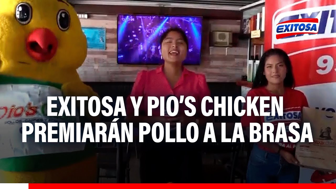 🔴🔵Pio's Chicken y Exitosa premiarán con 1/4 de pollo a los primeros 20 ...