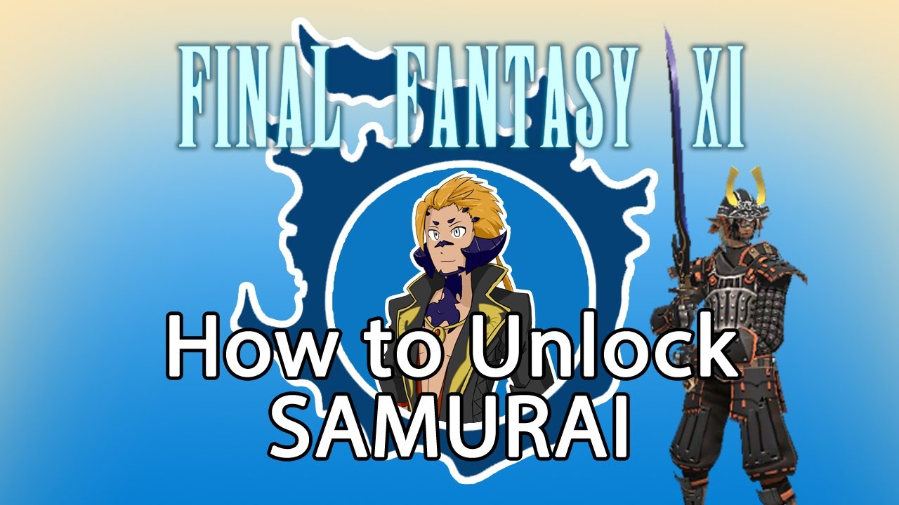 How to Unlock Samurai in Final Fantasy - YouTube