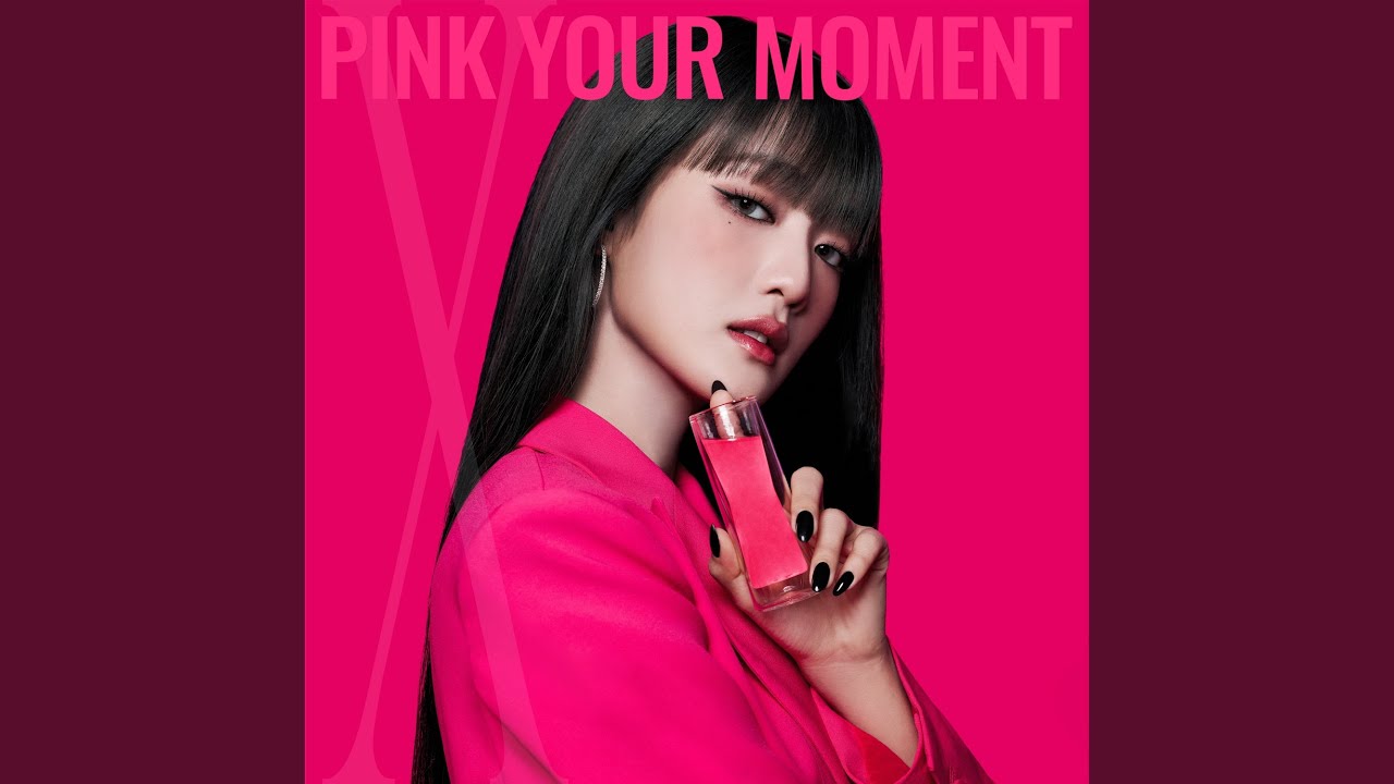 PINK YOUR MOMENT - YouTube