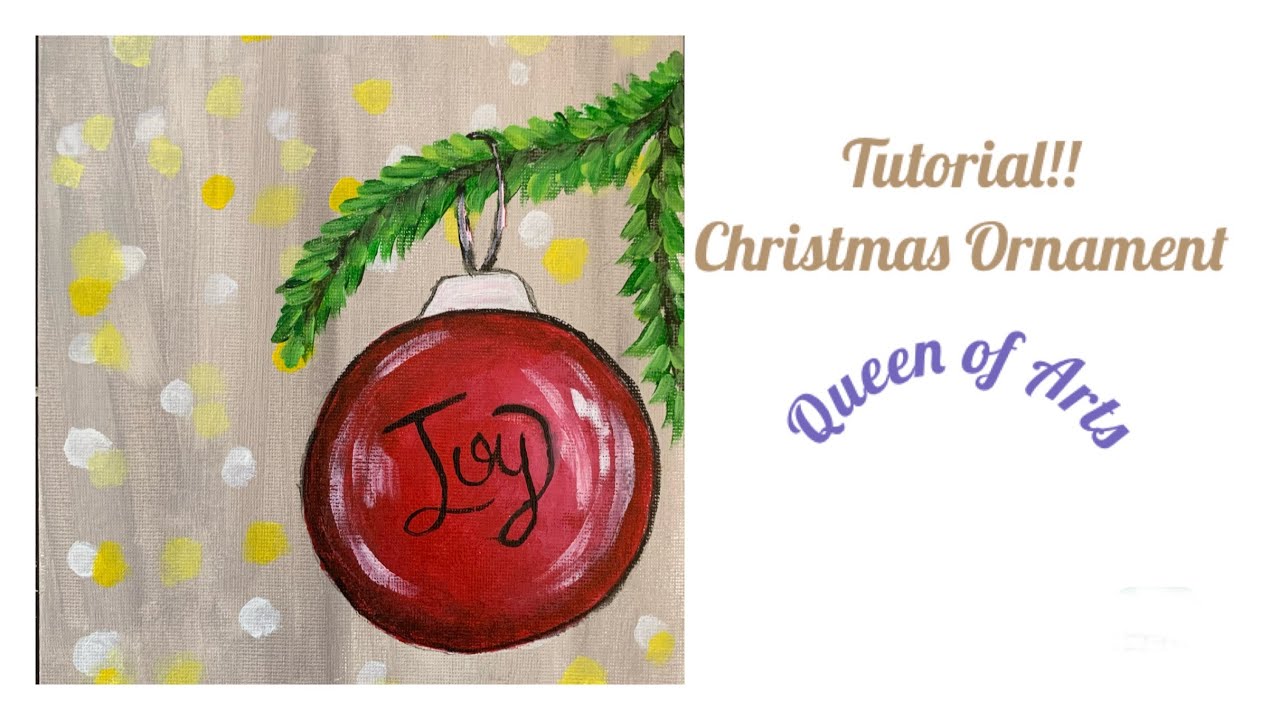 Step by Step Acrylic Painting Tutorial - Christmas Ornamemt - YouTube