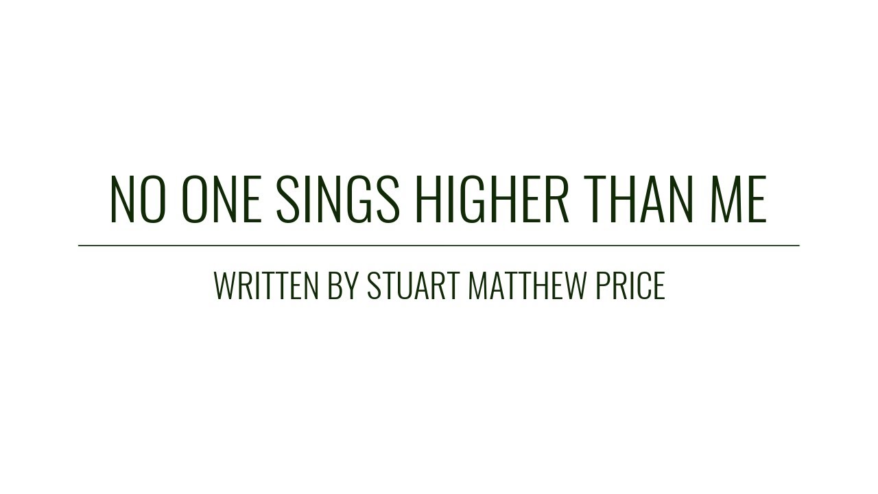 NO ONE SINGS HIGHER THAN ME feat. Ben Beechey, Richard J. Hunt, Stuart ...