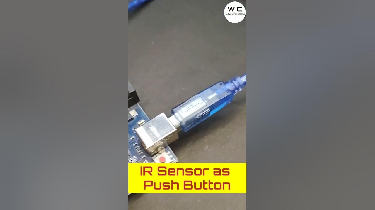 Ir Sensor As Push Button Arduino Uno Shorts Arduino Projects Irsensor Led Pushbutton