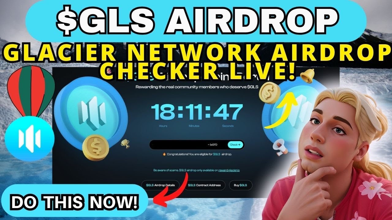 GLACIER NETWORK AIRDROP UPDATE $GLS CLAIM PORTAL LIVE | CHECK IF YOU"RE ELIGIBLE OR NOT! - YouTube